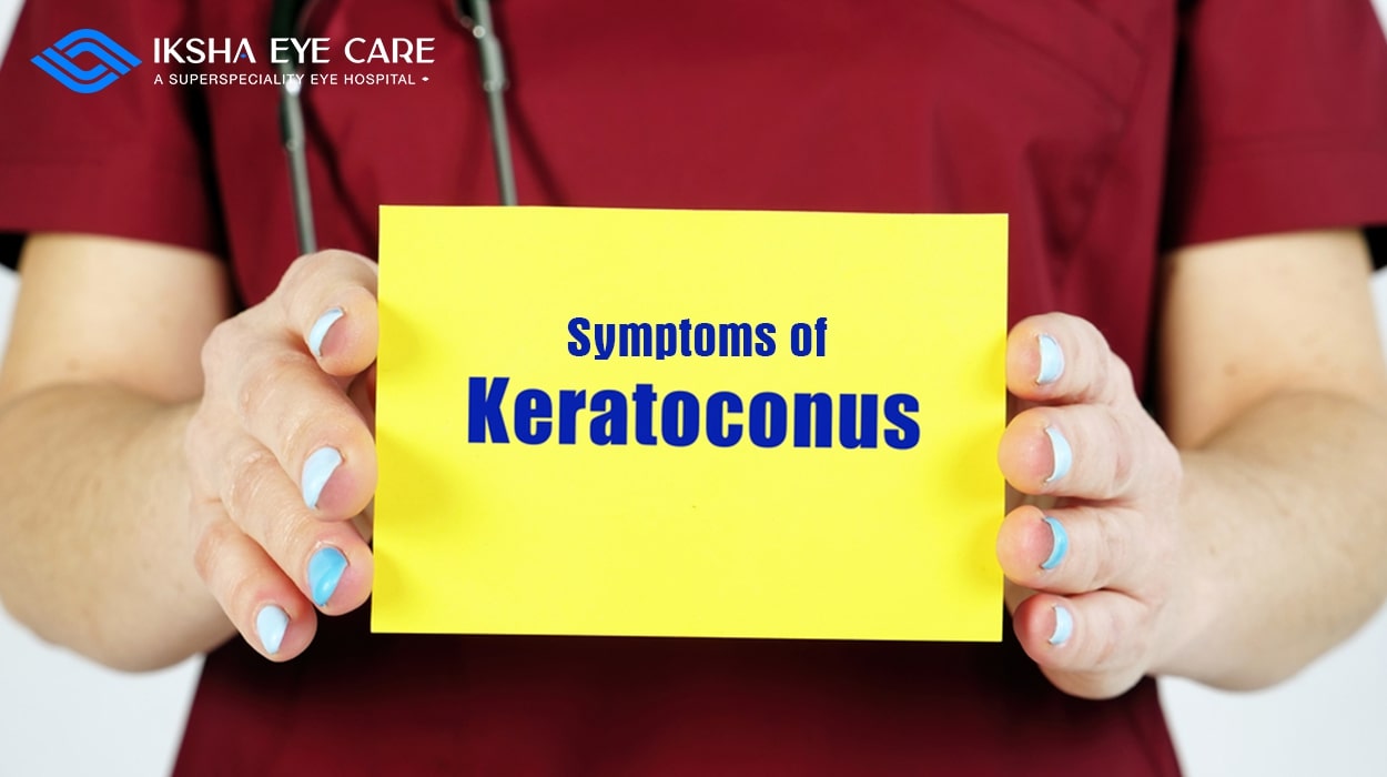 What is Keratoconus? Symptoms, causes & treatment